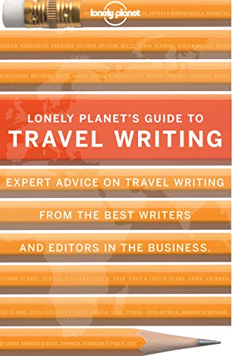 Travel Writing (Lonely Planet How to Guides): Amazon.co.uk: Lonely ...
