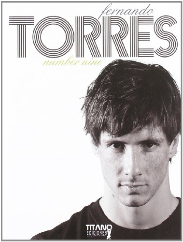 Fernando Torres. number nine : Aa.Vv.: Amazon.fr: Livres