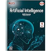 KIPS ARTIFICIAL INTELLIGENCE SKILL COURSE SUBJECT CODE 417 CBSE CLASS ...