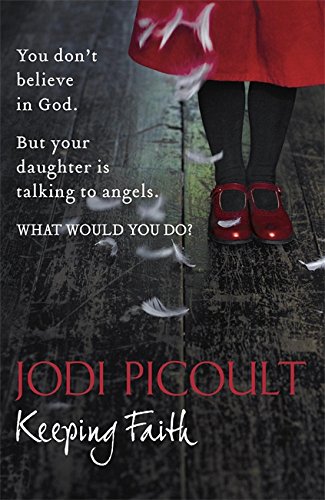 Keeping Faith: Amazon.co.uk: Jodi Picoult: 9780340960554: Books