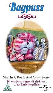 Bagpuss: Ship In The Bottle And Other Stories [VHS]: Oliver Postgate ...