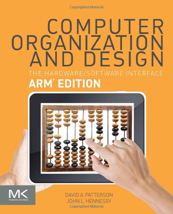 Buy Computer Organization and Design ARM Edition: The Hardware Software ...