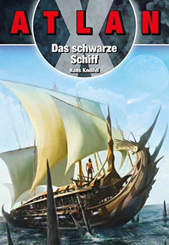 ATLAN X Kreta 3: Das Schwarze Schiff PDF Online