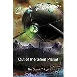 The Cosmic Trilogy: "Out of the Silent Planet", "Perelandra" and "That ...