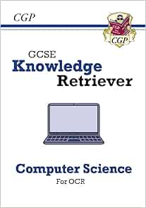 New GCSE Computer Science OCR Knowledge Retriever : CGP Books, CGP ...