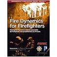 Fire Dynamics for Firefighters: Compartment Firefighting Series: Volume ...