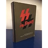 SS im Einsatz: Eine Dokumentation über die Verbrechen der SS (edition ...