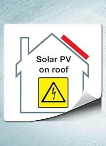 Solar PV on Roof Labels - 100mm x 100mm Self Adhesive Warning Stickers ...