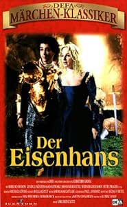 Der Eisenhans [VHS] : Dirk Schoedon, Gundula Köster, Asad Schwarz, Johannes Knittel, Werner ...