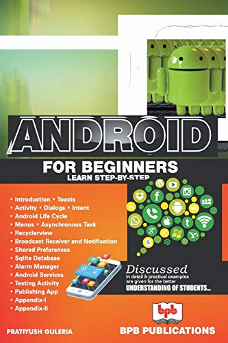 Android For Beginners: Learn Step-By-Step : Pratiyush Guleria: Amazon ...