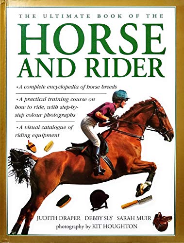 The Ultimate Book of the Horse and Rider: Amazon.co.uk: Draper, Judith ...