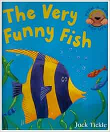The Very Funny Fish (Peek-a-boo Pop-ups): Amazon.co.uk: Tickle, Jack ...
