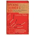 Opening Skinner's Box: Great Psychological Experiments of the Twentieth ...