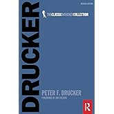 The Effective Executive: The Definitive Guide to Getting the Right ...