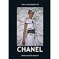 The Little Book of Chanel : Baxter-Wright, Emma, Welbeck: Amazon.es: Libros