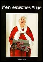 Mein lesbisches Auge, Bd.1, Das Jahrbuch der Erotik XIIIa : Méritt ...