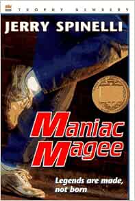 Maniac Magee : Spinelli, Jerry: Amazon.co.uk: Books