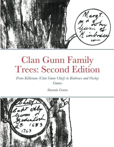 Clan Gunn Family Trees: Amazon.co.uk: Gunn, Alastair: 9781678058777: Books