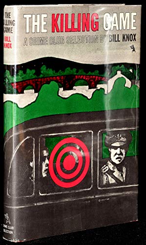 The killing game: Amazon.co.uk: Bill Knox: Books