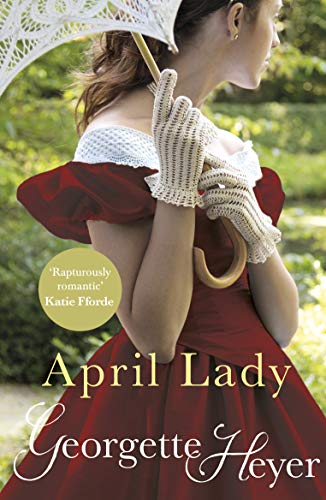 April Lady: Gossip, scandal and an unforgettable Regency romance ...