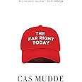 The Far Right Today: Amazon.co.uk: Mudde, Cas: 9781509536849: Books