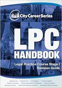 LPC Handbook: Legal Practice Course : Revision Guide Stage 1: Amazon.co ...