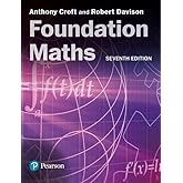 Foundation Maths: Amazon.co.uk: Croft, Dr Anthony, Davison, Robert ...