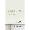 Goodbye Things : Sasaki, Fumio: Amazon.in: Books