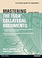 Mastering the ISDA Master Agreements: A Practical Guide for Negotiation ...