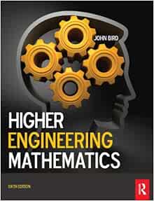 Higher Engineering Mathematics: Amazon.co.uk: Bird, John: 9781856177672 ...