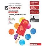 Contaci! Con tavole numeriche. Per la Scuola media. Numeri, relazioni ...