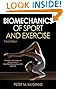 Biomechanics of Sport and Exercise: Amazon.co.uk: Peter M. McGinnis ...