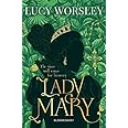 Lady Mary : Worsley, Lucy: Amazon.co.uk: Books