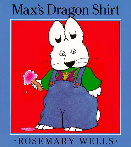 Buy Max's Dragon Shirt (Max and Ruby) Book Online at Low Prices in ...