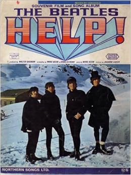 Souvenir Film and Song Album. The Beatles Help! etc. [Words and music ...