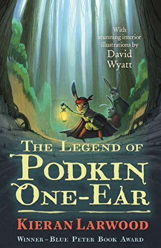 The Legend of Podkin One-Ear: WINNER - BLUE PETER BOOK AWARD (The Five ...