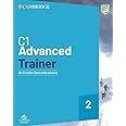 C1 Advanced Trainer 2 Six Practice Tests with Answers with Resources ...