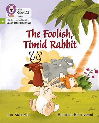 The Foolish, Timid Rabbit: Phase 4 (Big Cat Phonics for Little Wandle ...