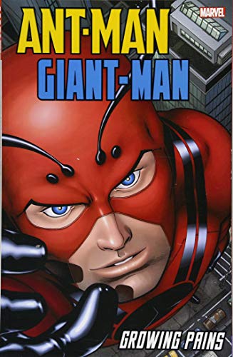Ant-Man/Giant-Man: Growing Pains (Ant-Man/Giant-Man: Growing Pains, 1 ...