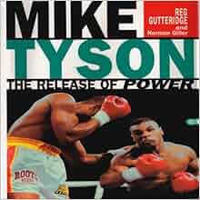 Mike Tyson: Amazon.co.uk: Reg Gutteridge: 9781909040243: Books