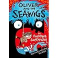 [(Oliver and the Seawigs)] [ By (author) Philip Reeve, Illustrated by ...