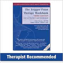 Trigger Point Therapy Workbook: Your Self-Treatment Guide for Pain ...