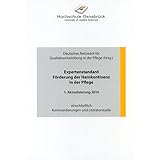 Expertenstandard Beziehungsgestaltung in der Pflege von Menschen mit Demenz : Deutsches Netzwerk ...