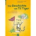 Mutig werden mit Til Tiger: Ein Trainingsprogramm für sozial unsichere ...