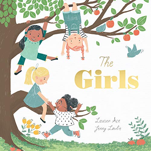 The Girls: Amazon.co.uk: Ace, Lauren, Løvlie, Jenny: 9781848577190: Books