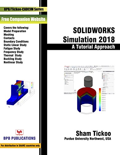 Buy Solidworks Simulation 2018: A Tutorial Approach Book Online at Low ...