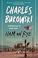 Ham On Rye (Canons): Amazon.co.uk: Charles Bukowski, Roddy Doyle ...