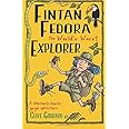 Fintan Fedora the World's Worst Explorer: Volume 1: Amazon.co.uk ...