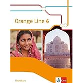 Orange Line 6 Grundkurs: Workbook mit Audios Klasse 10 (Orange Line ...