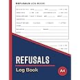 Refusals Log Book: Refusal Sale Register For Alcohol, Tobacco & Others ...